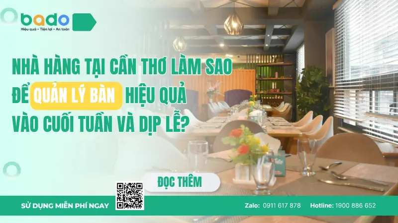 Quản lý bàn nhà hàng hiệu quả tại Cần Thơ